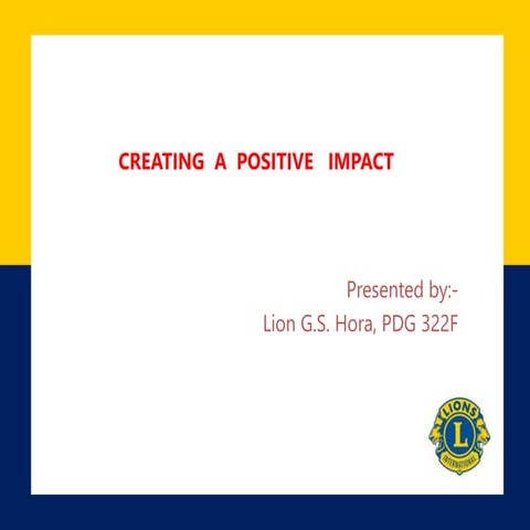 CREATING A POSITIVE IMPACT | PPTX