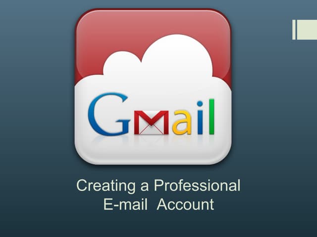 Creating a gmail account | PPTX