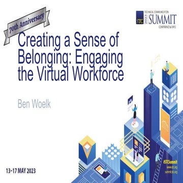 Creating a Sense of Belonging--Engaging the Virtual Workforce Summit.pptx