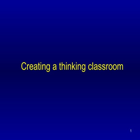 Creating A Thinking Classroom | PPS