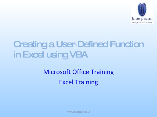 Creating A User‑defined Function In Excel Using Vba Ppt 6053