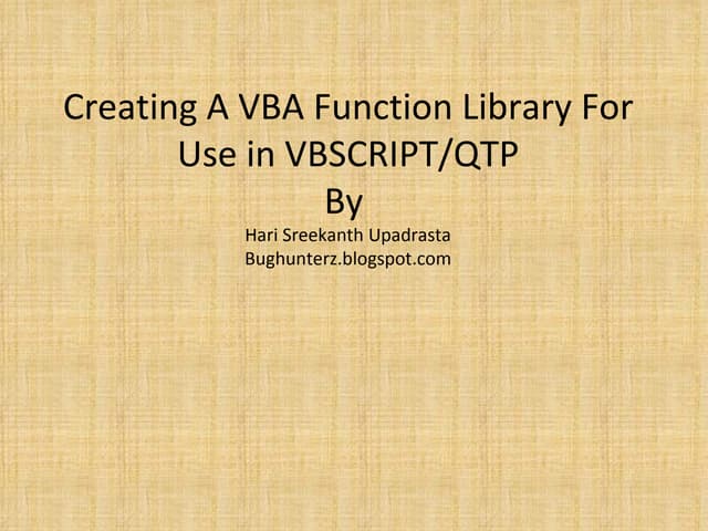 Creating A Vba Function Library For Use In Qtpvbscript Ppt 0281