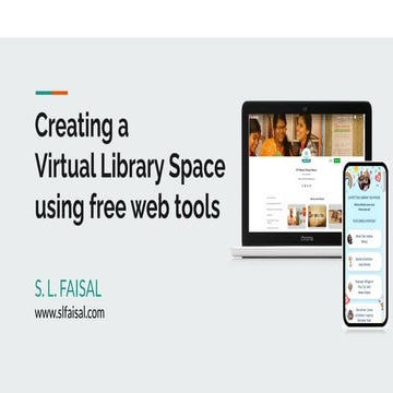 Creating a Virtual Library space using free web tools | PPT