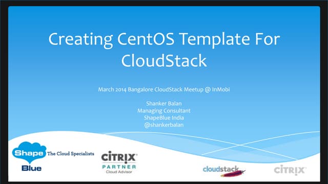 Creating Centos Template For Cloudstack Ppt 7387