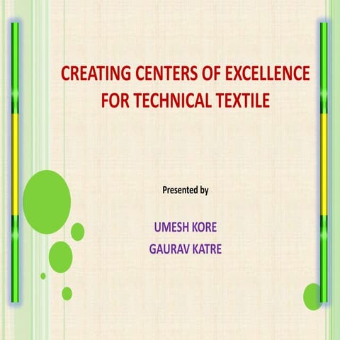 Creating coe for technical textiles | PPTX