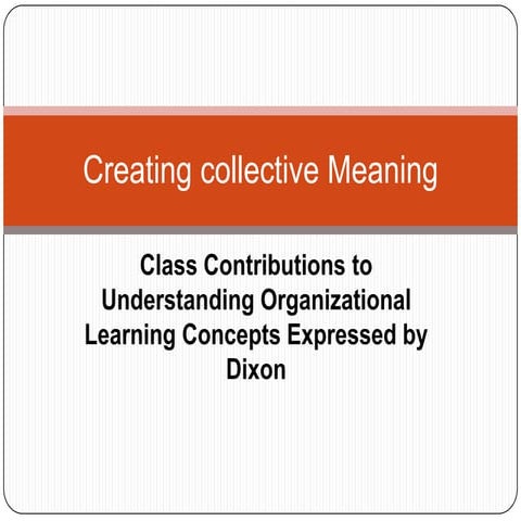 Creating collective meaning class class 2 | PPTX | Science