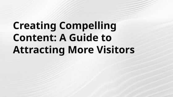 Compelling Content Formats Grab Audience Attention.pptx