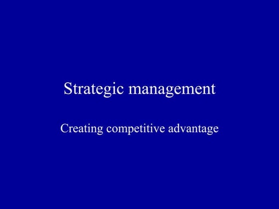 Creating Competitive Advantage | PDF