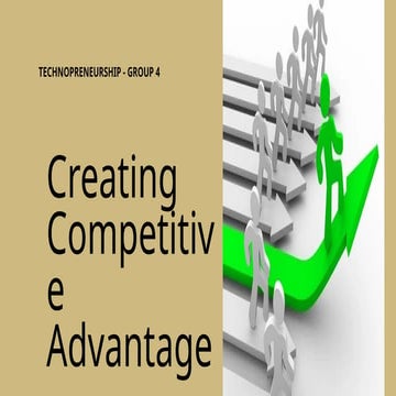 Creating Competitive Advantage in Technopreneurship.pptx