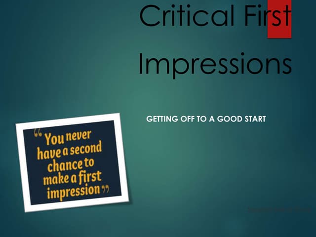 Creating Impactful First Impressions | PPTX