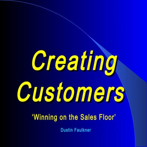 Creating customers | PPT