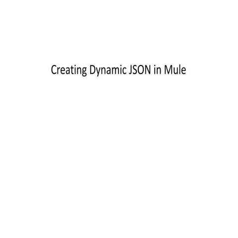 Creating Dynamic Json Ppt