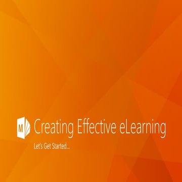 Creating Effective elearning | PPTX | Education