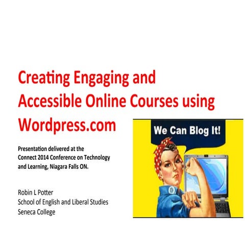 Creating engaging and accessible online courses with wordpress.com