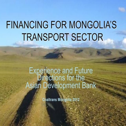 23.05.2012 Creating financial partnerships to develop Mongolia's ...