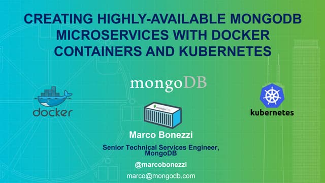 Creating Highly Available Mongodb Microservices With Docker Containers And Kubernetes Ppt