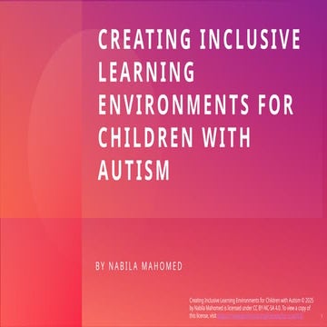 Creating Inclusive Learning Environments for Children with Autism.pptx