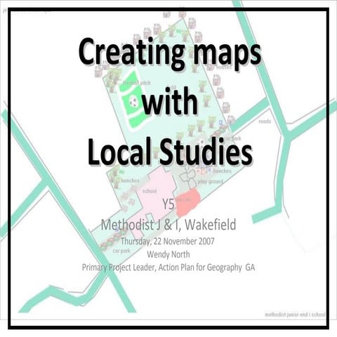 Creating Maps with Local Studies | PPT