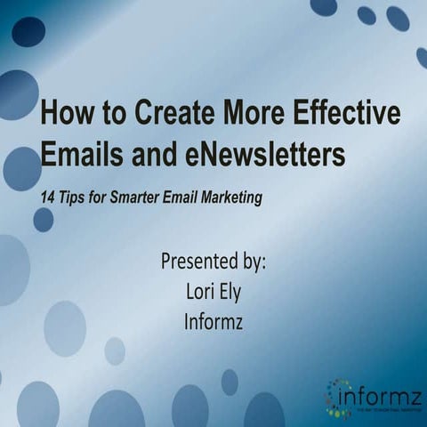 How to Create more Effective Emails and Newsletters | PPTX