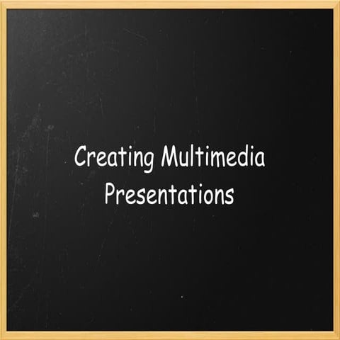 Creating multimedia presentations | PDF
