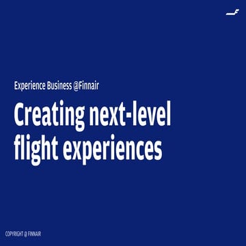 Creating next level flight experiences / Maria Lumiaho | PDF