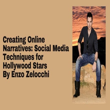 Creating Online Narratives Social Media Techniques for Hollywood Stars ...