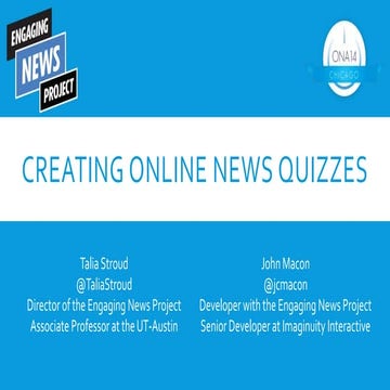 Creating online news quizzes ona14 | PPTX