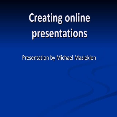Creating online presentations | PPT
