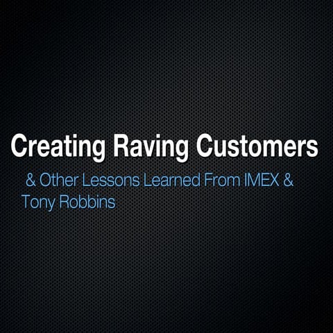 Conferences- Creating Raving Fans | PPT | Business Expos & Conferences ...