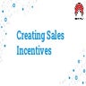 Creating Sales Incentives | PPTX