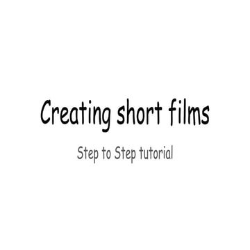 Creating Short Films - Equipment | PPT