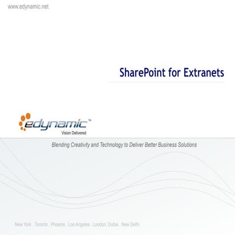 Creating Successful Extranets on SharePoint | PPT