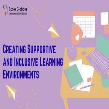 Creating Supportive and Inclusive Learning Environments.pdf