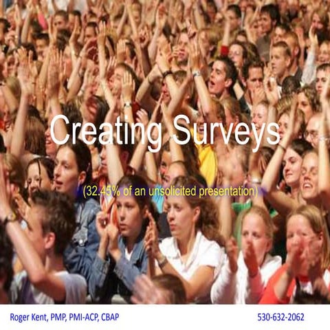 Creating Surveys -- Draft Presentation | PPTX