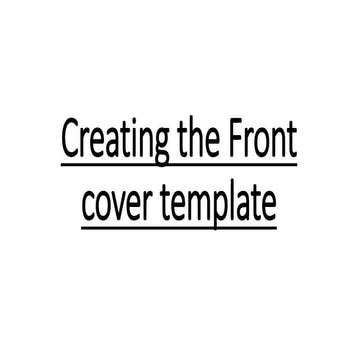 Creating the Front cover and DPS template.pptx