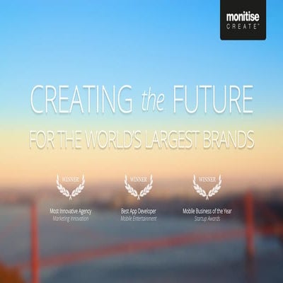 Monitise Create: Creating the Future | PPT