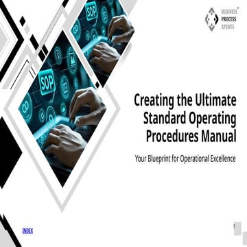Creating the Ultimate SOP Manual: Streamline, Standardize, and Scale | PPTX