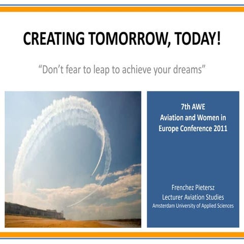 Creating tomorrow, today! | PPTX | Air Travel | Travel Type