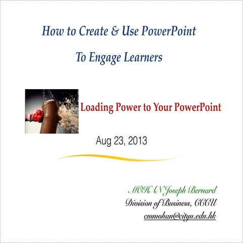 Creating PowerPoint to Engage Learners | PPT