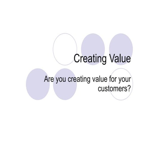 Creating Value | PPT