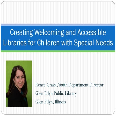 Creating welcoming and accessible libraries for children with special ...