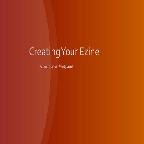 Creating Your Ezine | PPT