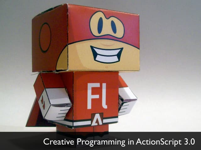 Creative Programming In Actionscript 30 Ppt 8083