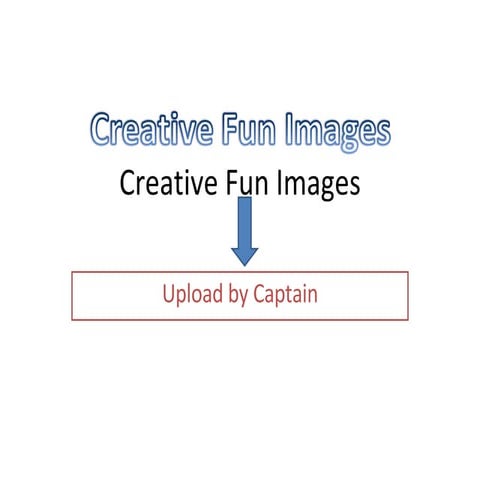 Creative Fun Images | PPT