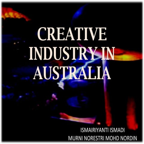 CREATIVE INDUSTRY MAPPING DRAFT1 | PPT