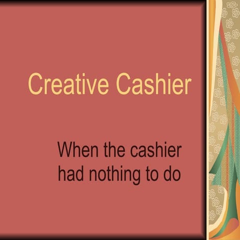 Creative Cashier | PPT