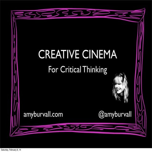 Creative Cinema for Critical Thinking | PPT