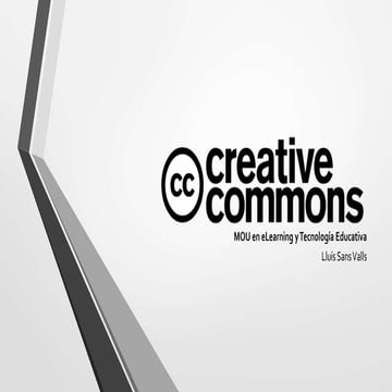 Licencias Creative commons | PPTX | Technology & Computing