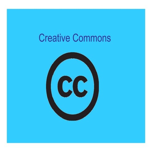 What is Creative Commons and Licenses? | PDF