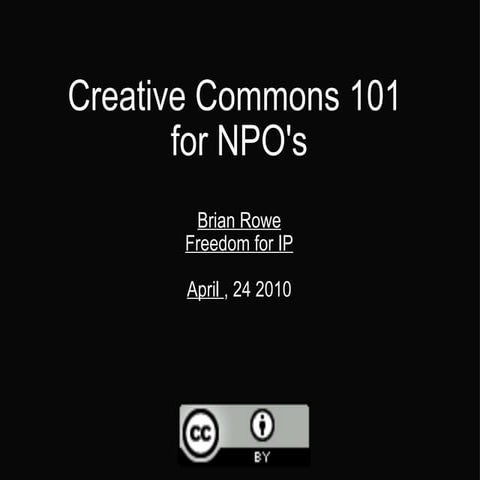 Creative commons 101 for npo's | PPT